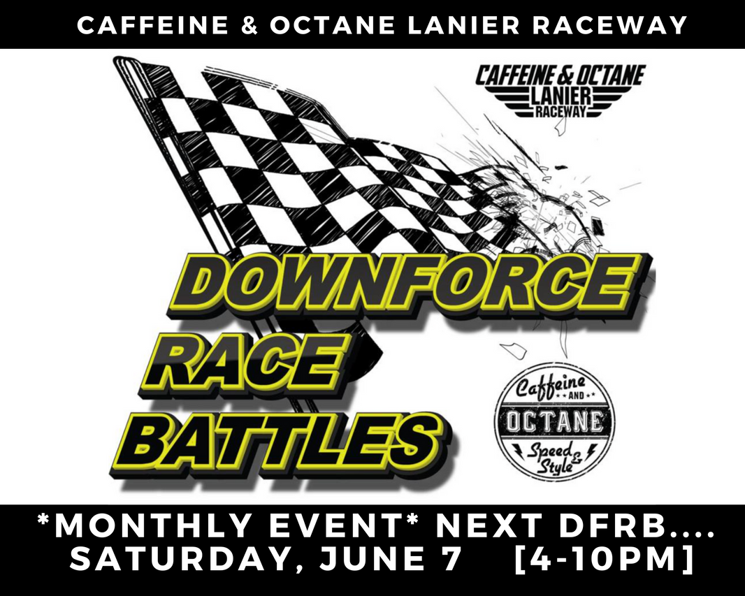 Caffeine and Octane Lanier Raceway